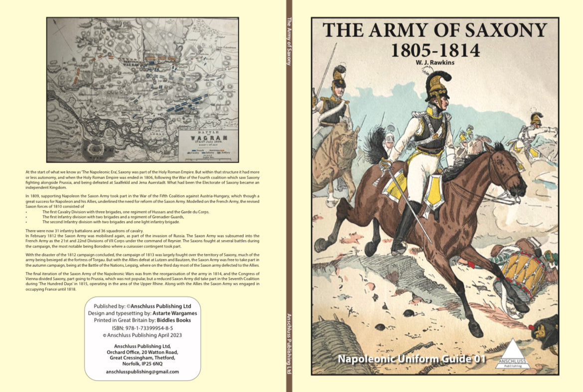 Napoleonic Uniform Guide series 01 The Army of Saxony 1805 - 1814 ...